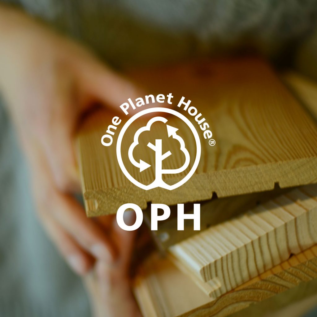 One Planet House®が身近になるには | 大阪市の注文住宅・リノベーションはゆいまーるClub（大栄住宅）